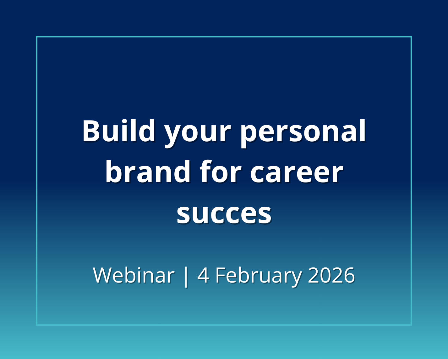 Build your personal brand for career success